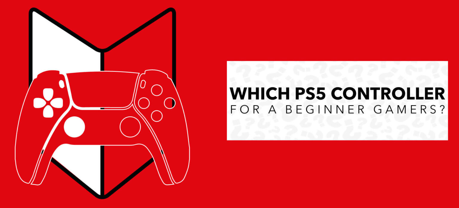 PS5 controller for beginner gamers – PS5 controller guide - AimControllers